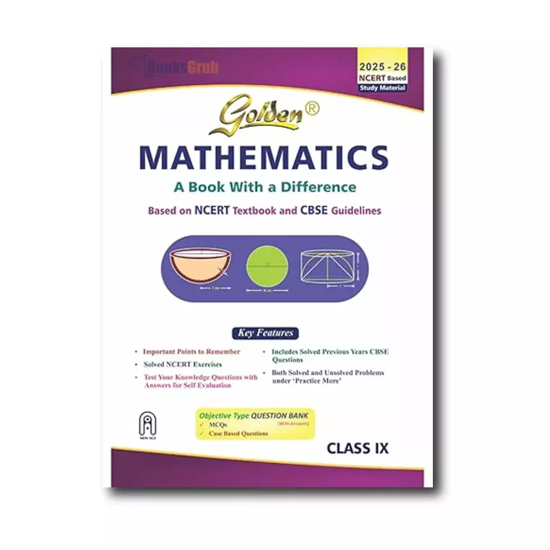 Golden Mathematics: Based on NEW NCERT for Class - 9 (For 2025 Final ...