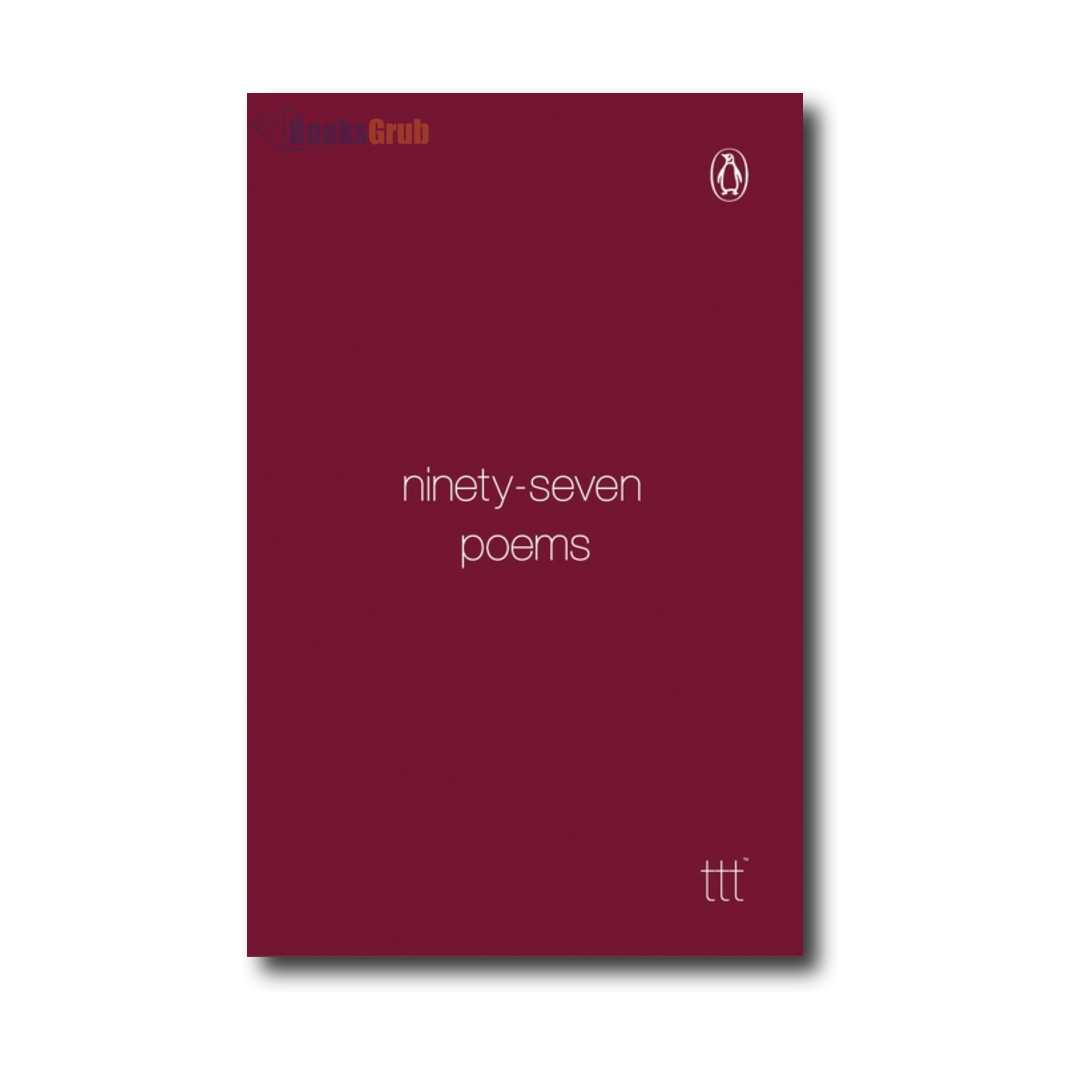 Ninety-Seven Poems Book at affordable price in India - BooksGrub